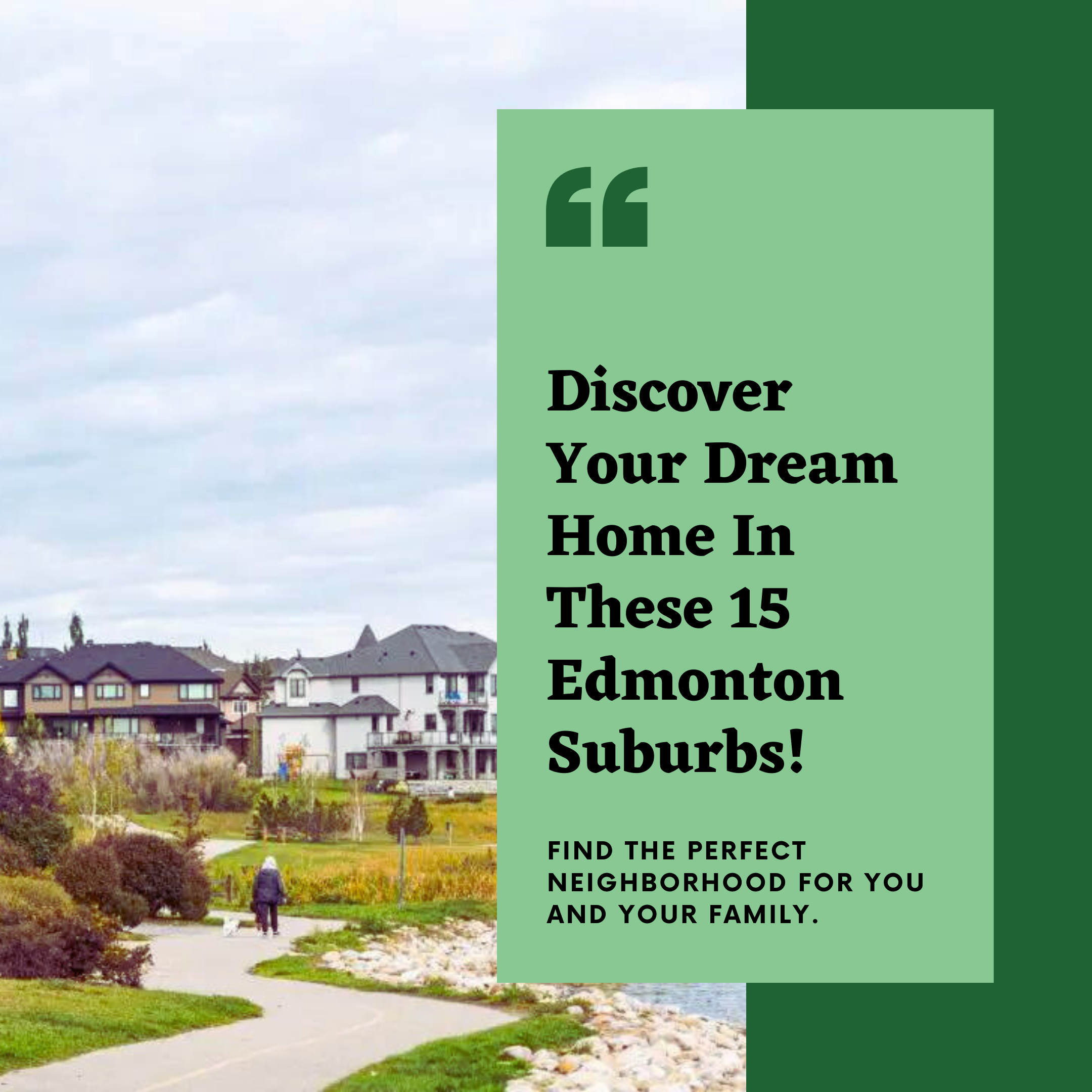 15 Best Suburbs of Edmonton